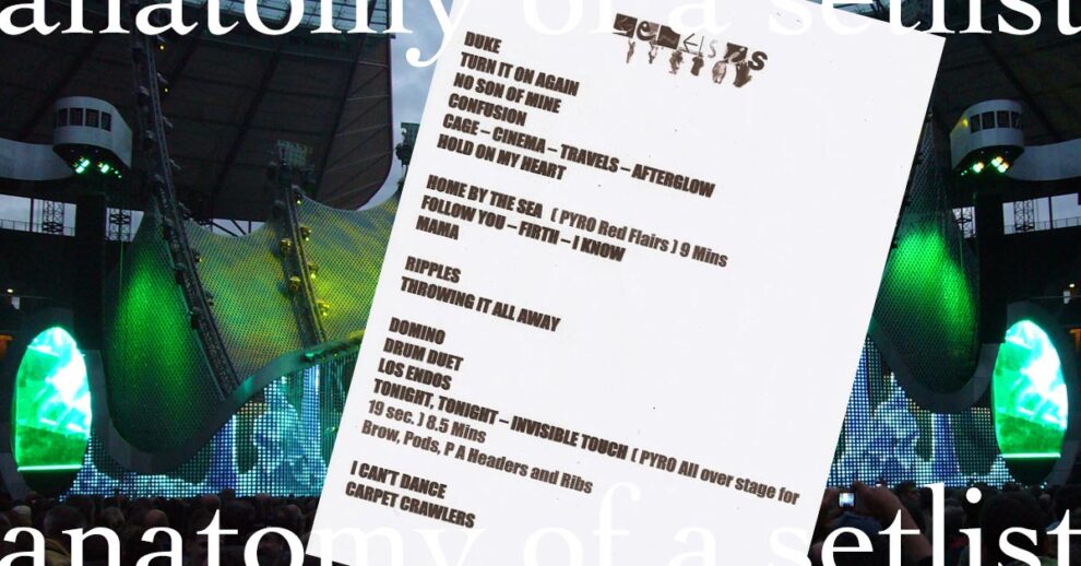 Genesis - Anatomy Of A Setlist (2007) : Genesis News Com [it]