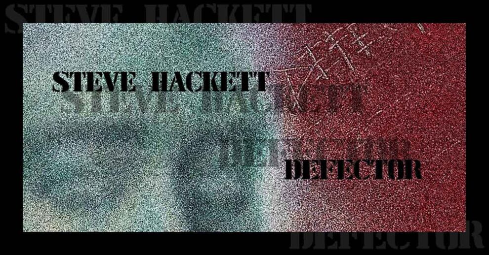 Steve Hackett - Defector (1980) - review : Genesis News Com [it]