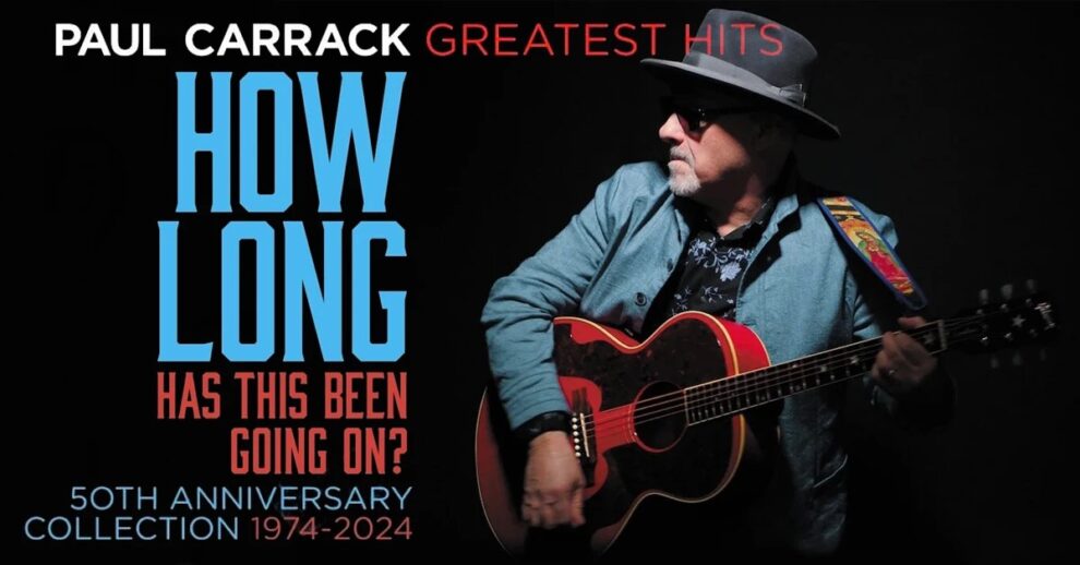Paul Carrack: 50th Anniversary Greatest Hits album - Genesis News Com ...