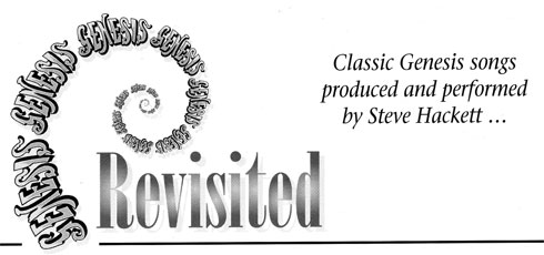 Steve Hackett - Genesis Revisited (1996) - review : Genesis News Com [it]